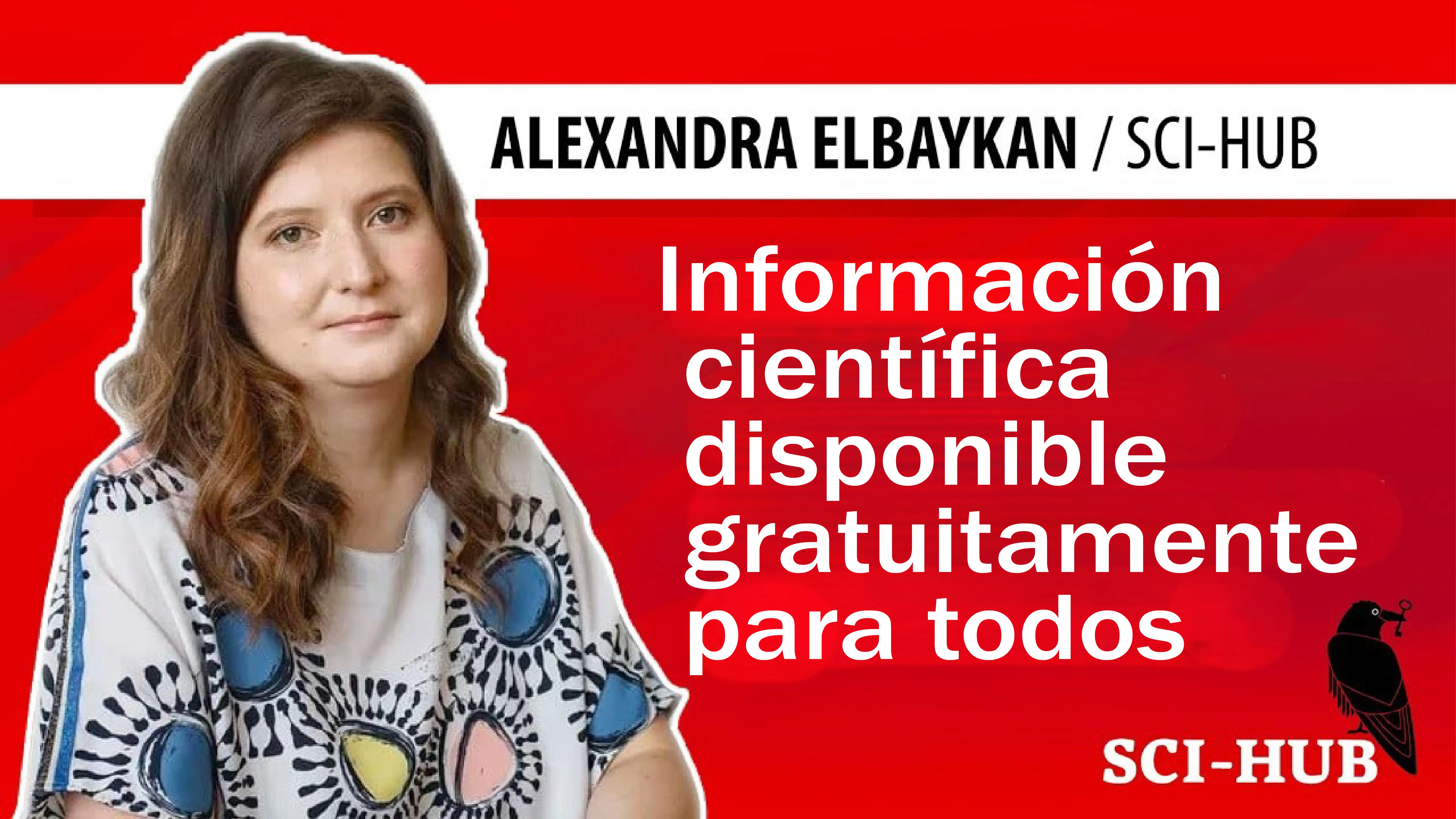 La hacker que liberó la ciencia: la increíble historia de Alexandra ...